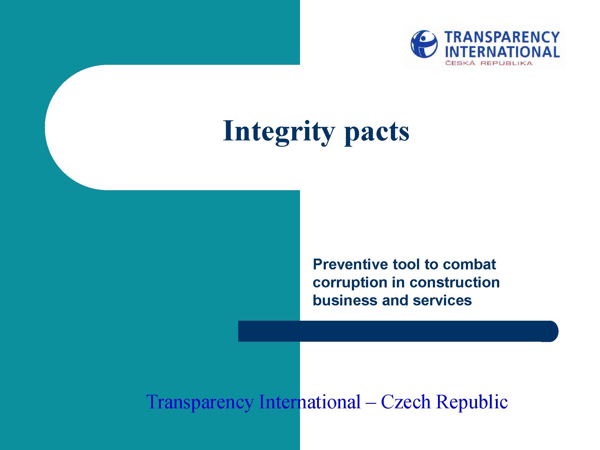 Integrity Pacts: Preventive tool to combat corruption in construction ...